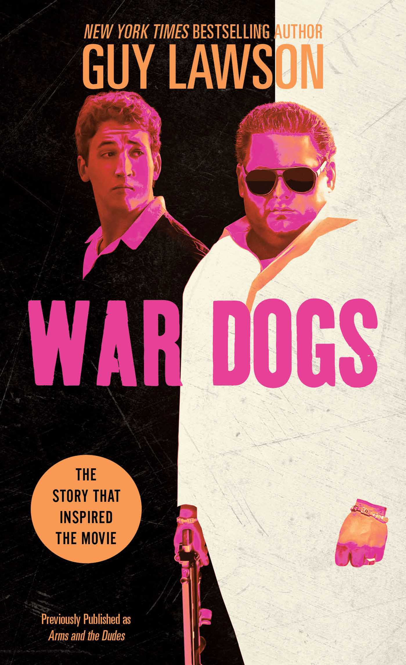 War Dogs by Guy Lawson | Goodreads