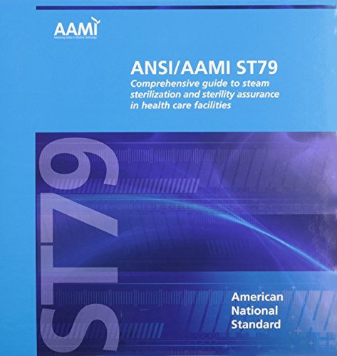 ANSI/AAMI ST79: 2010 & A1:2010 & A2:2011 & A3:2012 & A4:2013 ...