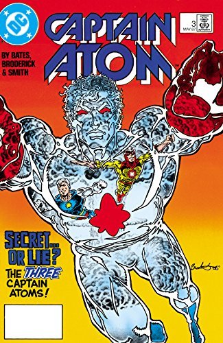 Captain Atom (1986-1991) #3 by Cary Bates | Goodreads