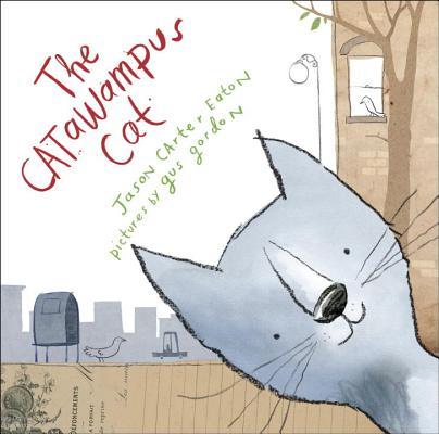 The Catawampus Cat by Jason Carter Eaton | Goodreads