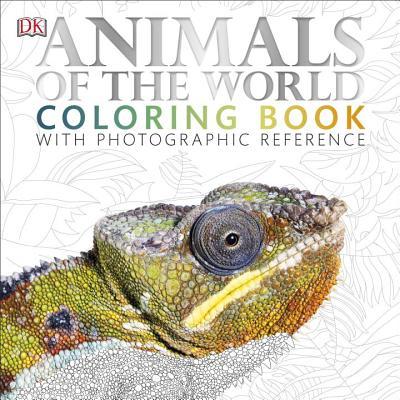 Animals of the World Coloring Book: With Photographic Reference by D.K ...