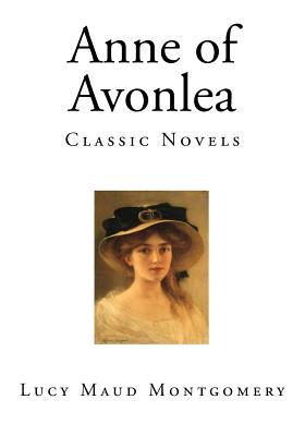 Anne of Avonlea by L.M. Montgomery | Goodreads