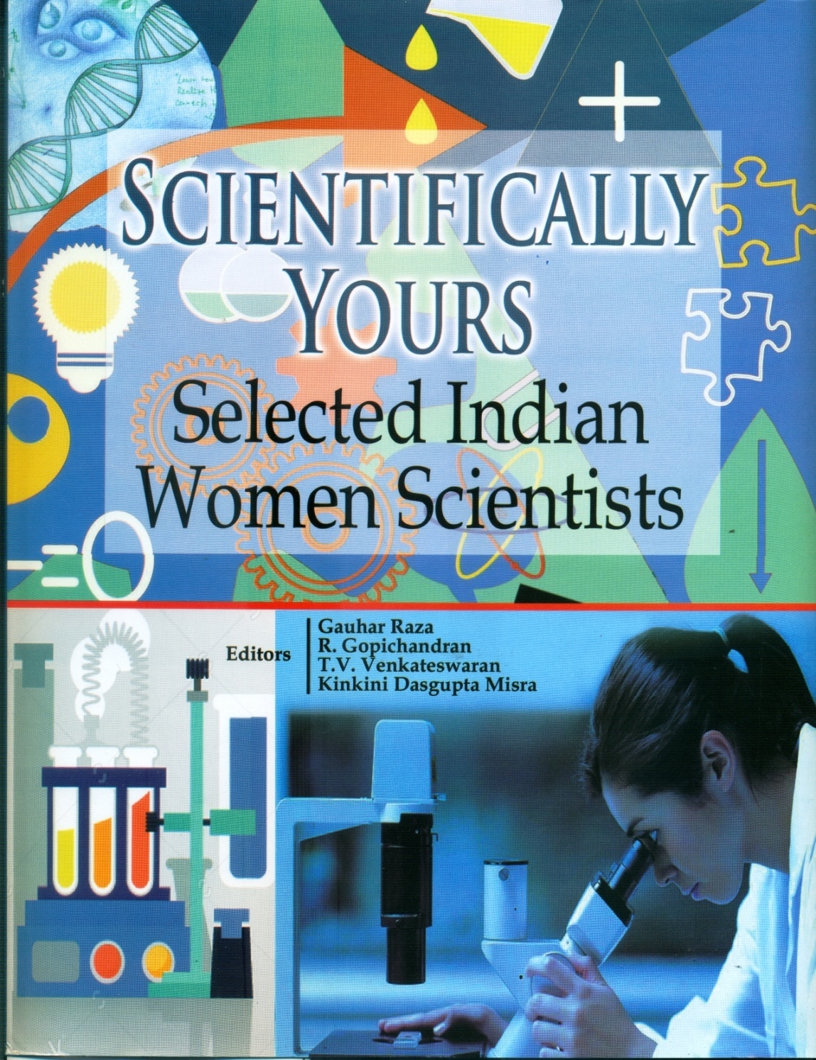 Scientifically Yours: Selected Indian Women Scientists by Gauhar Raza ...