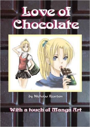 Love of Chocolate by Nicholas Reardon | Goodreads