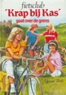 Fietsclub Krap bij Kas gaat over de grens by Yvonne Brill | Goodreads