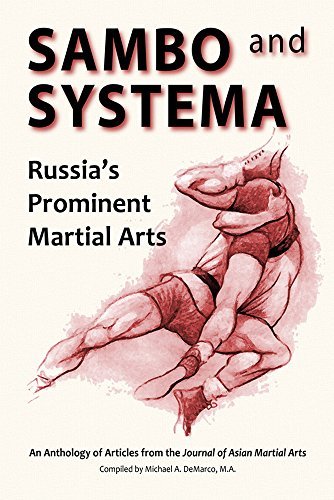 Sambo and Systema: Russia’s Prominent Martial Arts by Kevin Secours ...