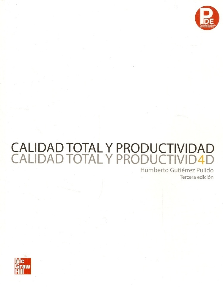 Calidad Total Y Productividad by Humberto Gutierrez Pulido | Goodreads