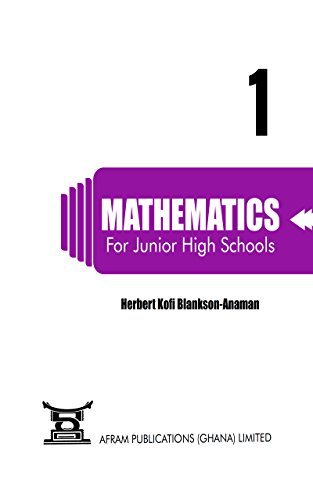 Afram Mathematics: JHS; Book 1 by Herbert Kofi Blankson-Anaman | Goodreads