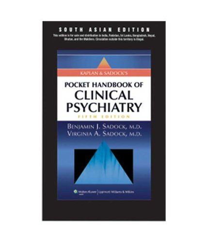 POCKET HANDBOOK OF CLINICAL PSYCHIATRY , 5E / SOFTBOUND by Benjamin ...