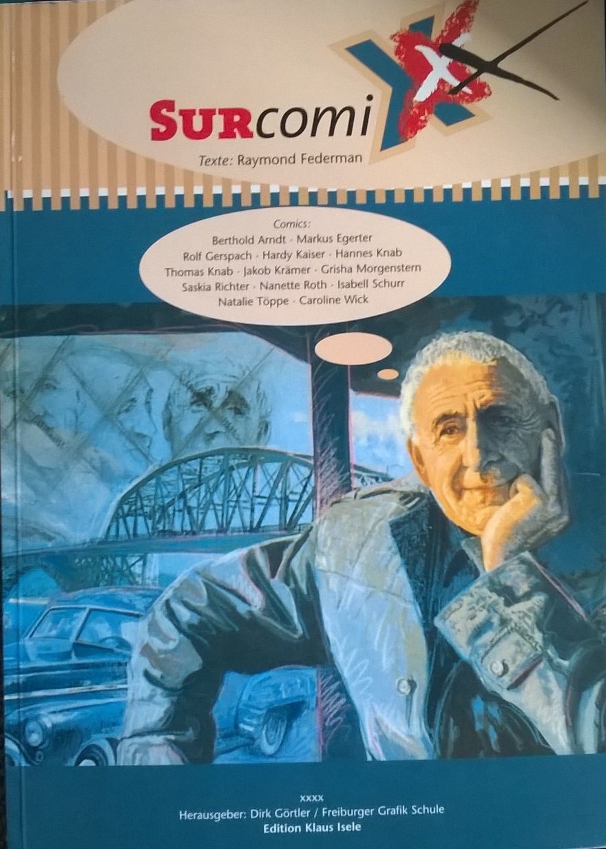 Surcomixxxx by Raymond Federman | Goodreads