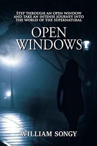Open Windows by William Songy | Goodreads