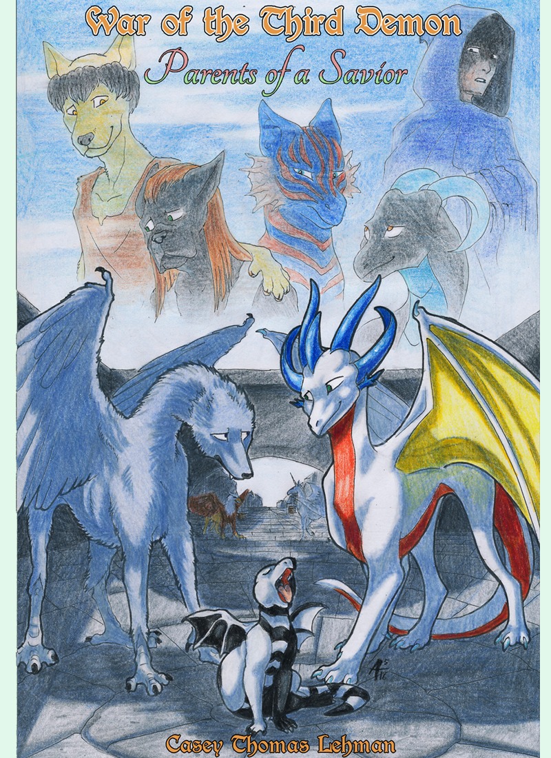 Parents of a Savior (War of the Third Demon #1) by Casey Lehman | Goodreads