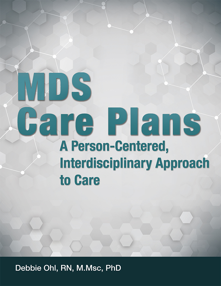Mds Care Plans: A Person-oriented and Interdisciplinary Approach to ...