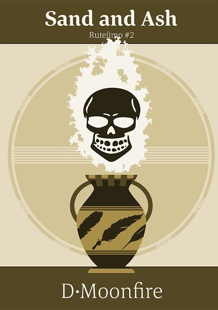 Sand and Ash (Rutejìmo) by D. Moonfire | Goodreads