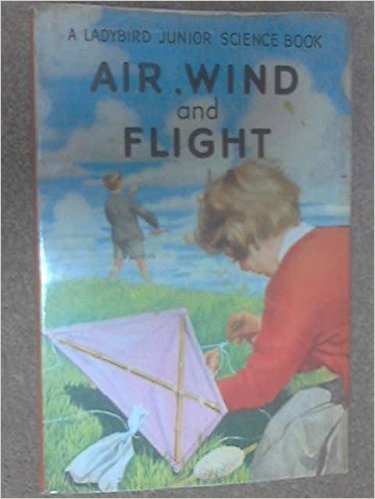 Air Wind and Flight by F. Newing | Goodreads
