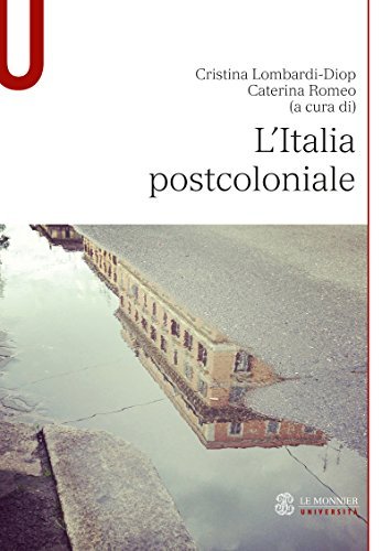L'Italia postcoloniale by Cristina Lombardi-Diop | Goodreads