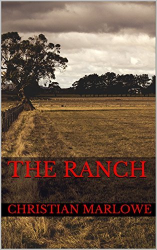 The Ranch by Christian Marlowe | Goodreads