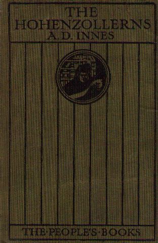 The Hohenzollerns by A.D. Innes | Goodreads