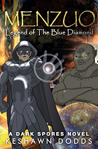 Menzuo: An Epic Superhero Fantasy Adventure Series - Legend of The Blue ...