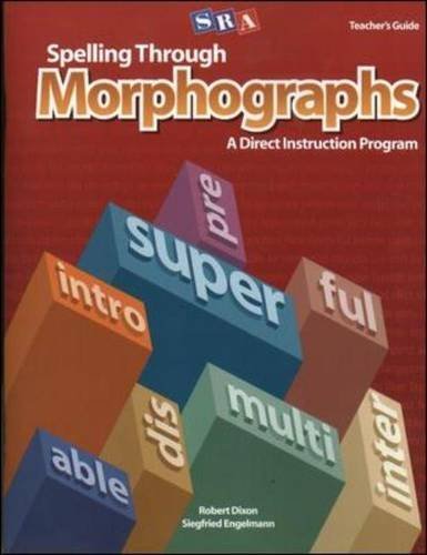 Spelling Through Morphographs, Additional Teacher's Guide by McGraw ...