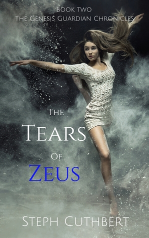 The Tears of Zeus by Steph Cuthbert | Goodreads