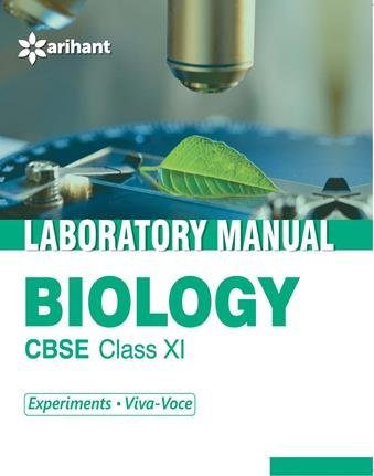 Laboratory Manual Biology Class 11th [Experiments|Viva-Voce] by Arihant ...