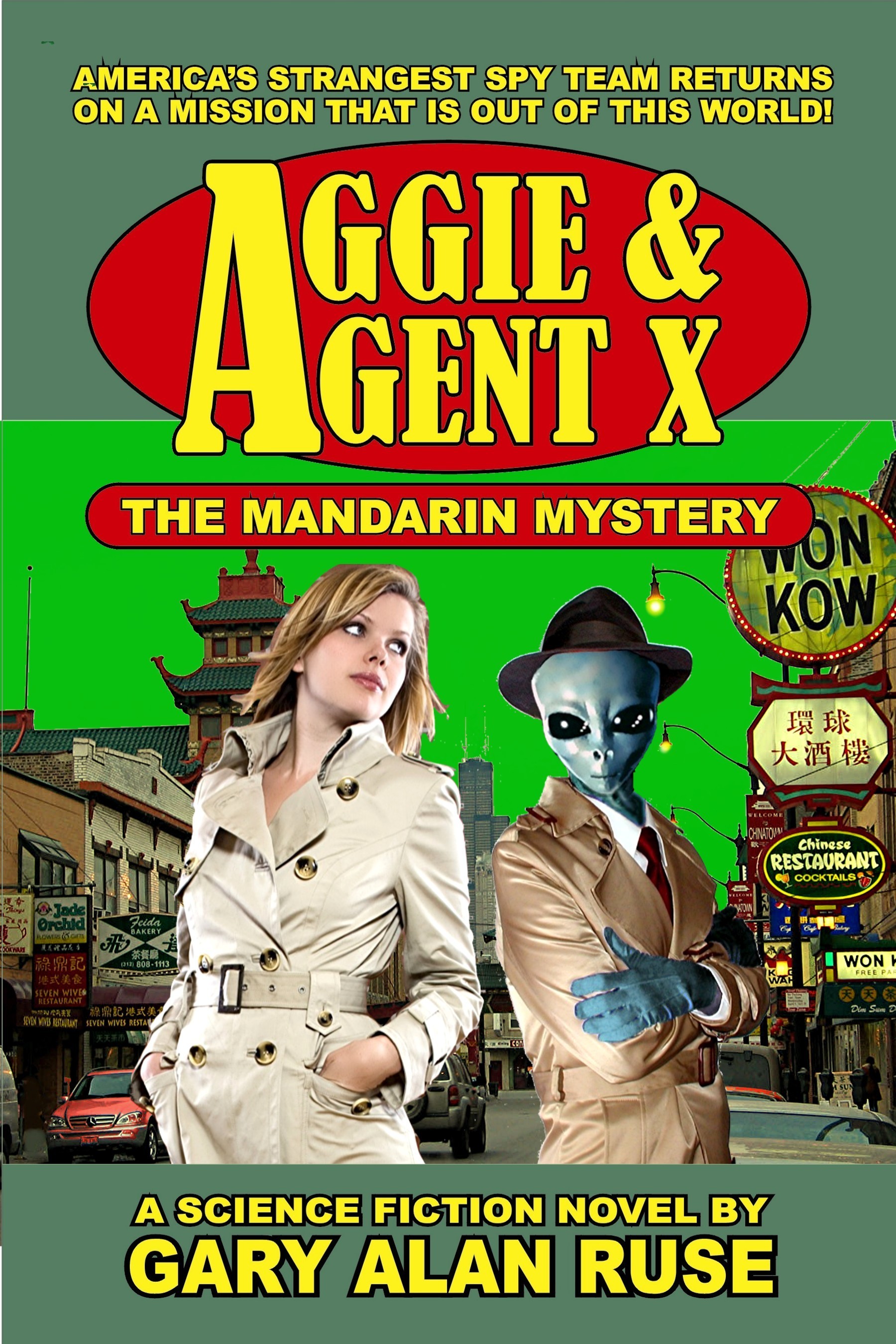 Aggie & Agent X: The Mandarin Mystery by Gary Alan Ruse | Goodreads