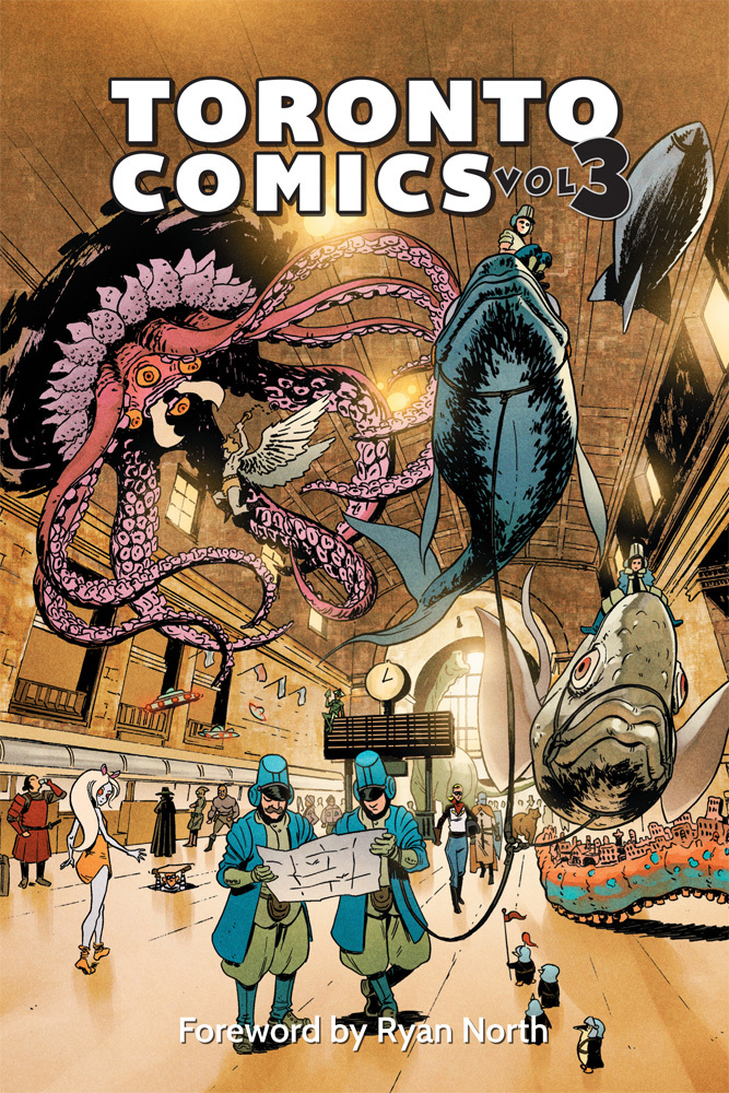 Toronto Comics: Volume 3 (Toronto Comics, #3) by Steven Andrews | Goodreads
