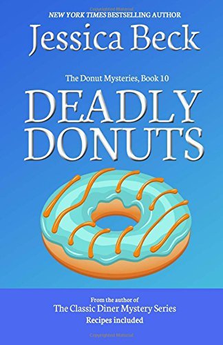 Deadly Donuts by Jessica Beck | Goodreads