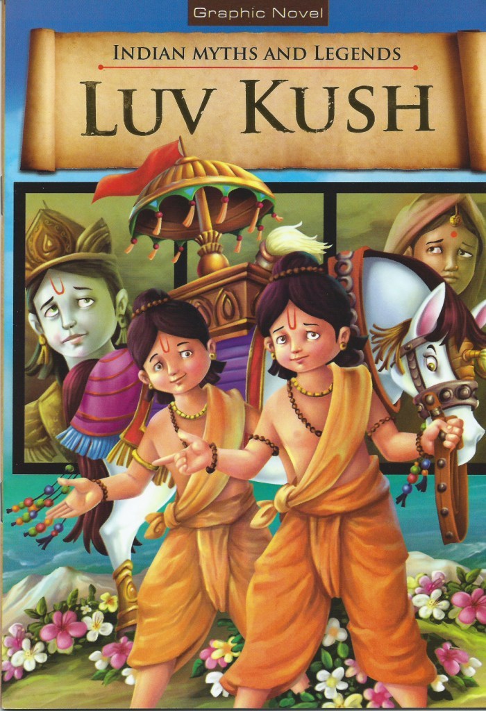 Indian Myths & Legends Luv Kush by Macaw Books | Goodreads