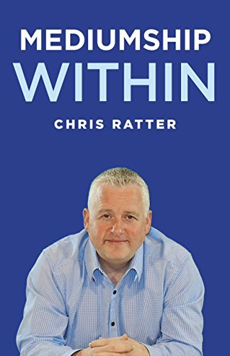 Mediumship Within by Chris Ratter | Goodreads