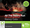Still glides the stream (All the rivers run, #3) by Nancy Cato | Goodreads