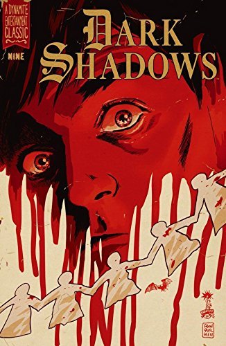 Dark Shadows (Ongoing) #9 (Dark Shadows (Dynamite)) by Mike Raicht ...