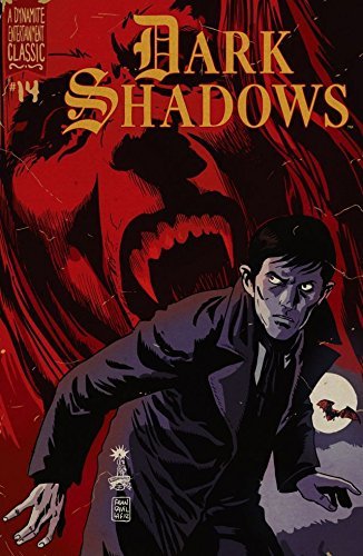 Dark Shadows (Ongoing) #14 (Dark Shadows (Dynamite)) by Mike Raicht ...