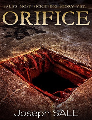 Orifice by Joseph Sale | Goodreads