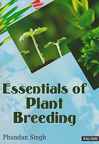 Essentials Of Plant Breeding by Phundan Singh | Goodreads