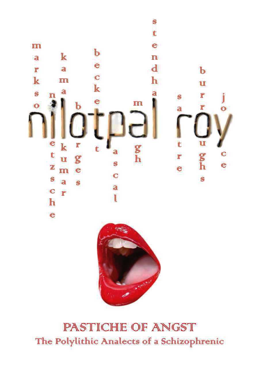 Pastiche of Angst by Nilotpal Roy | Goodreads