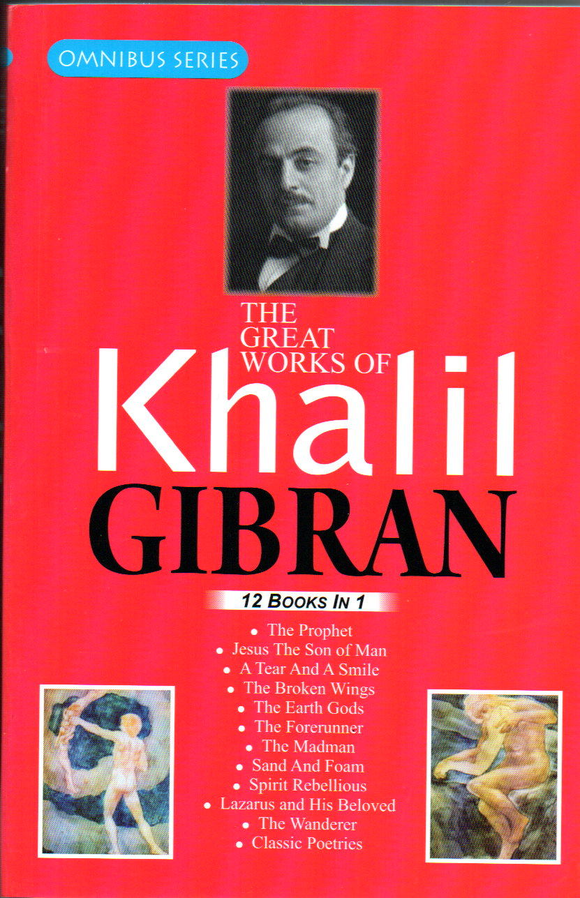Omnibus Series : The Great Works of Khalil Gibran by Kahlil Gibran ...