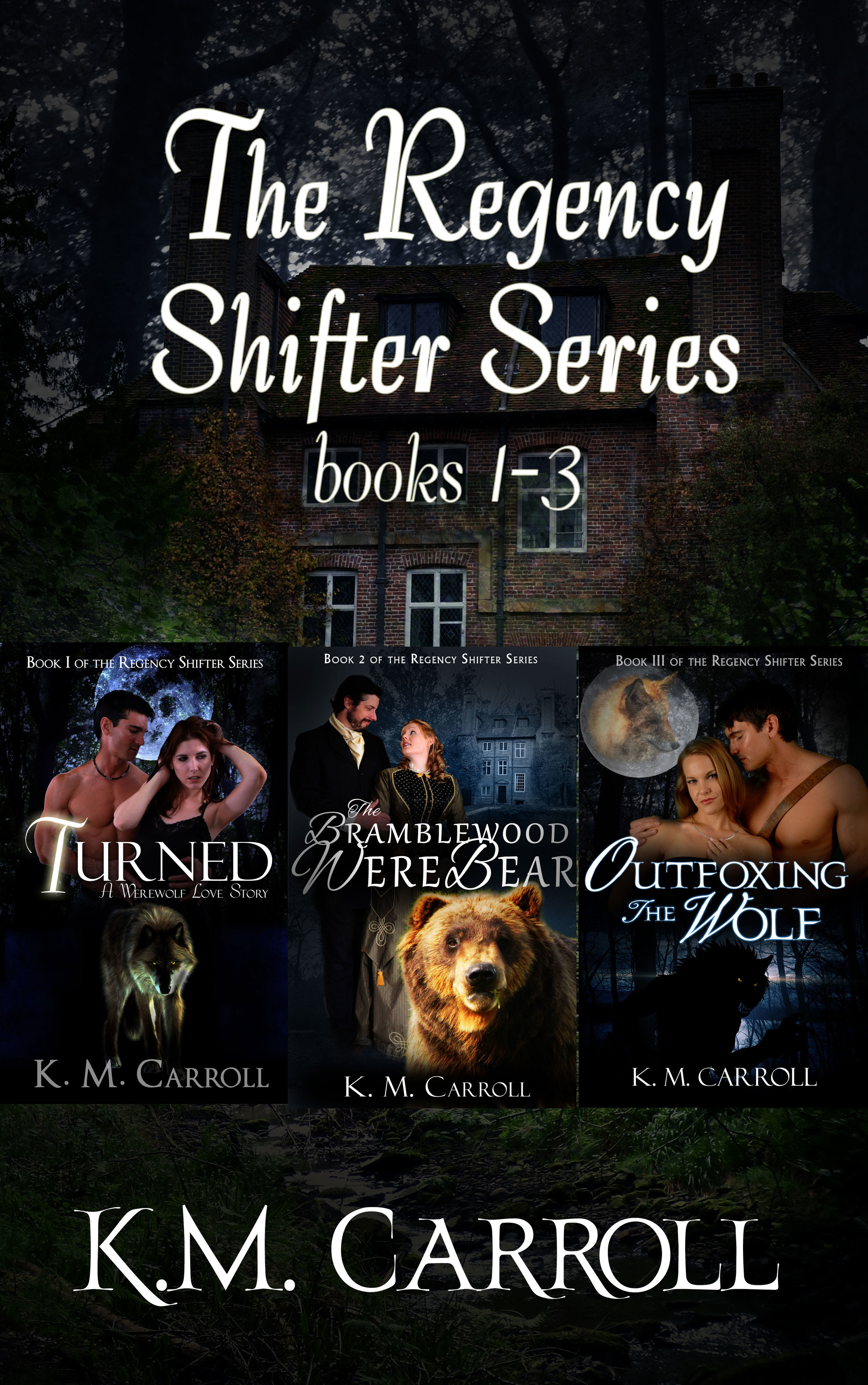 The Regency Shifter Series #1-3 by K.M. Carroll | Goodreads