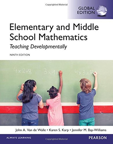 Elementary and Middle School Mathematics: Teaching Developmentally ...