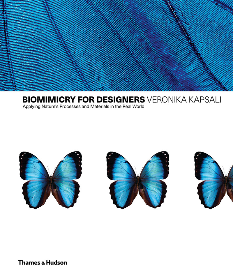 Biomimicry for Designers by Veronika Kapsali | Goodreads