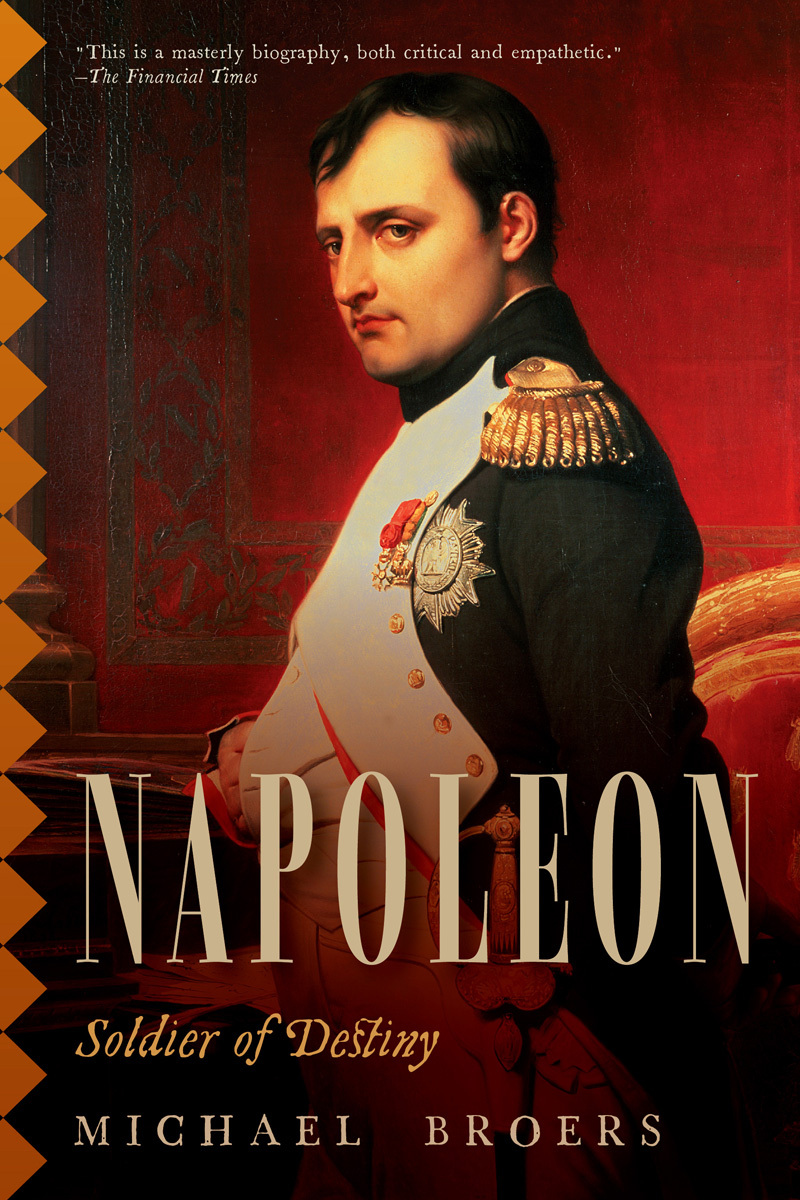 Napoleon by Michael Broers | Goodreads