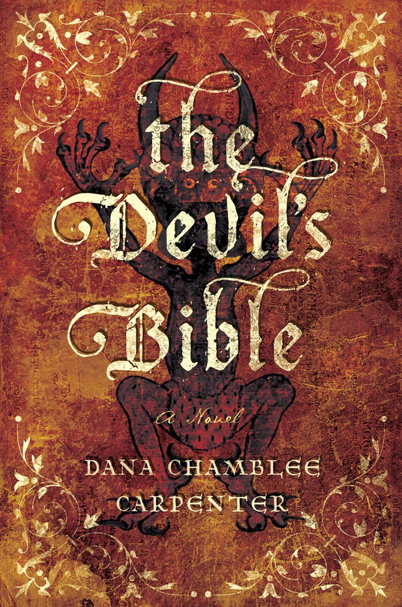 The Devil's Bible (Bohemian Trilogy, #2) by Dana Chamblee Carpenter ...