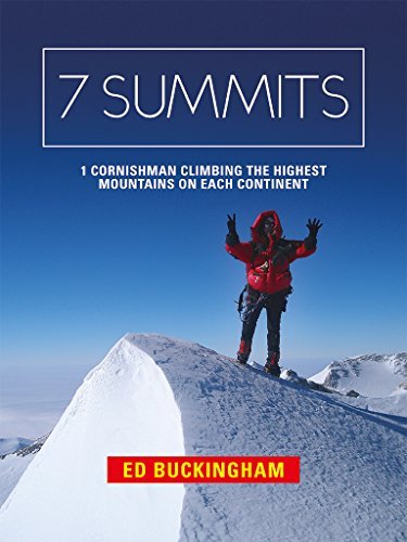 7 Summits: 1 Cornishman climbing the highest mountains on each ...