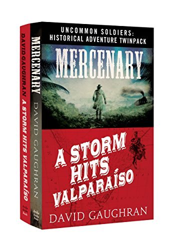 Uncommon Soldiers: Historical Adventure Twinpack by David Gaughran ...