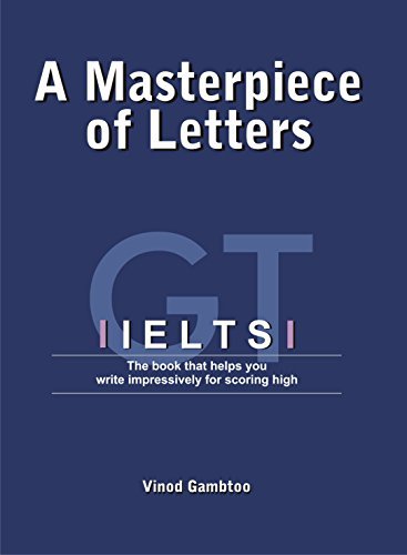 IELTS: A Masterpiece of Letters by Vinod Gambtoo | Goodreads