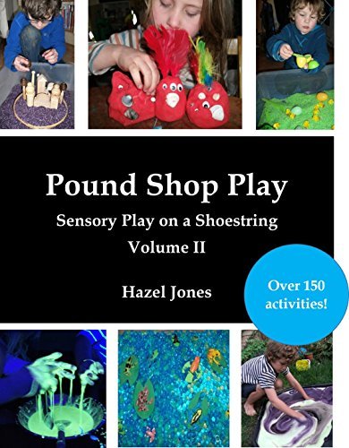 Even More Sensory Play on a Shoestring by Hazel Jones | Goodreads