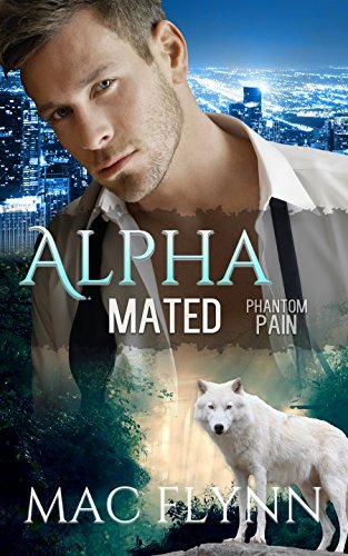 Phantom Pain (Alpha Mated, #4) by Mac Flynn | Goodreads