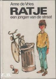 Ratje een jongen van de straat by Anne de Vries | Goodreads