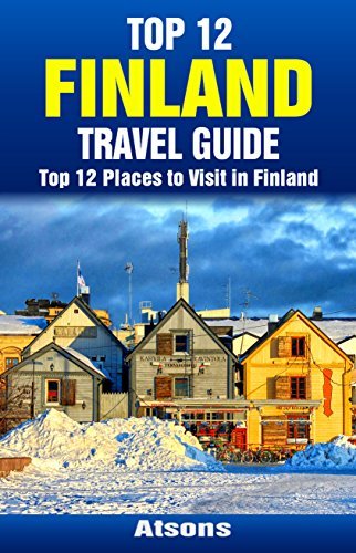 Top 12 Places to Visit in Finland - Top 12 Finland Travel Guide by ...